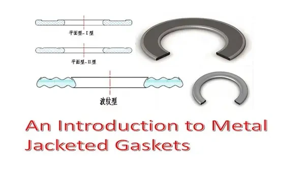 An Introduction to Metal Jacketed Gaskets | Magpie